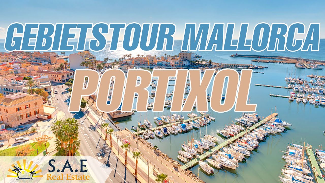 MALLORCA GEBIETSTOUR: PORTIXOL, PALMA - YouTube