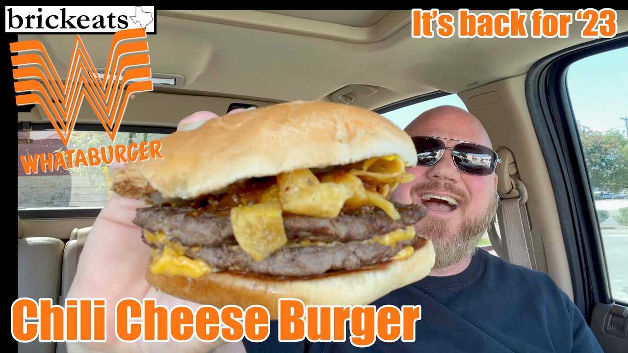 Whataburger Chili Cheese Burger is Back for 2023!- brickeats - YouTube
