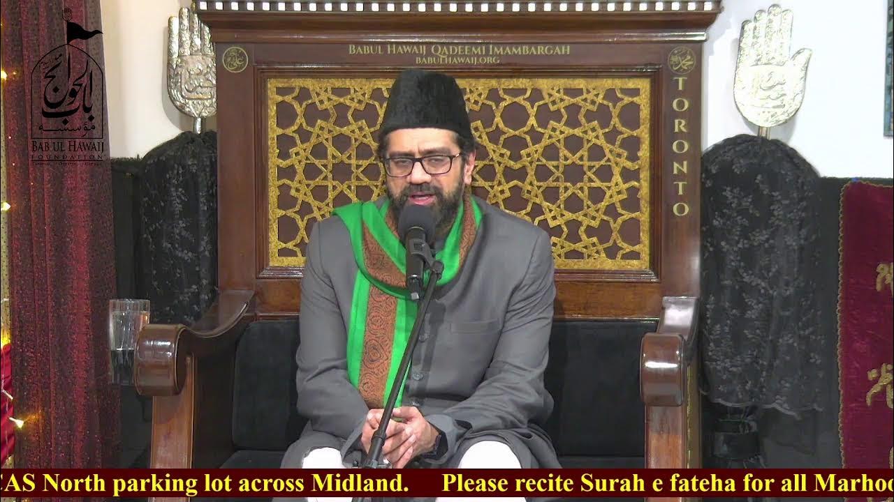Part 2 Jashan e Maulood e Kaba Imam Ali A.S - 2024 Babul Hawaij Qadeemi Imambargah-Toronto - YouTube
