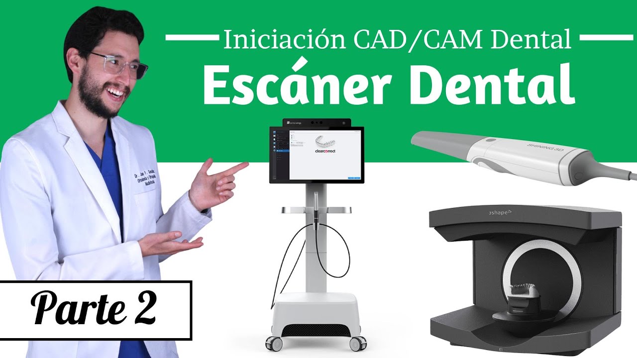 🔍 Elegir un ESCÁNER Dental- Cómo empezar en CADCAM parte 2 - YouTube
