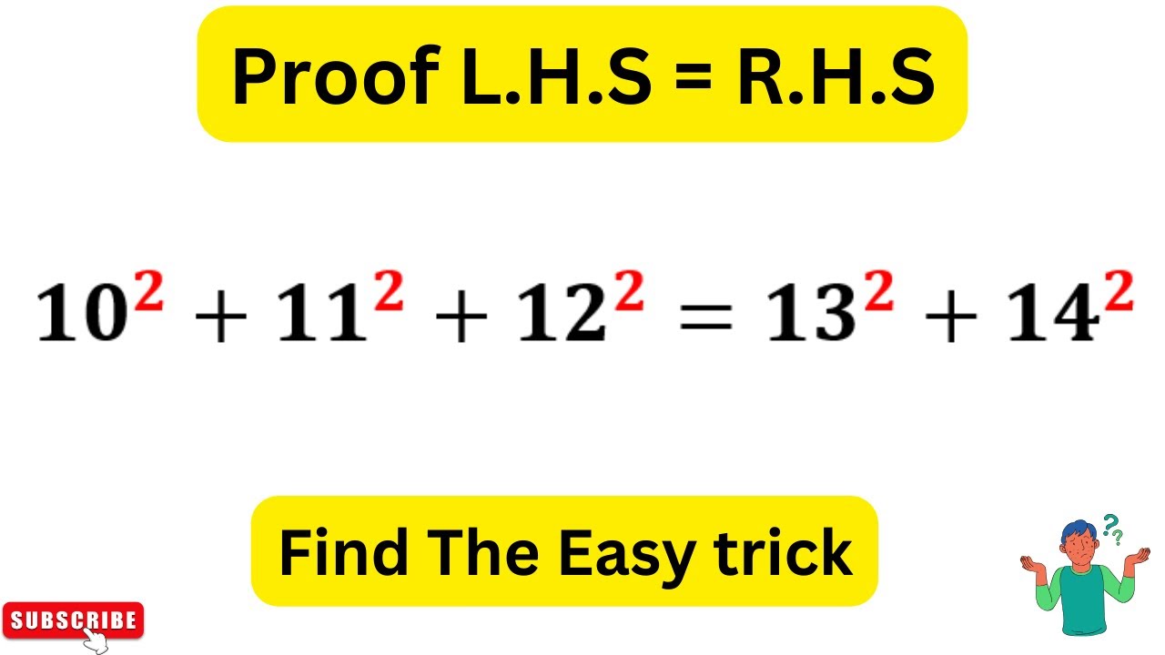 Proof L.H.S=R.H.S, 10^2+11^2+12^2=13^2+14^2 | Find The Easy Trick - YouTube