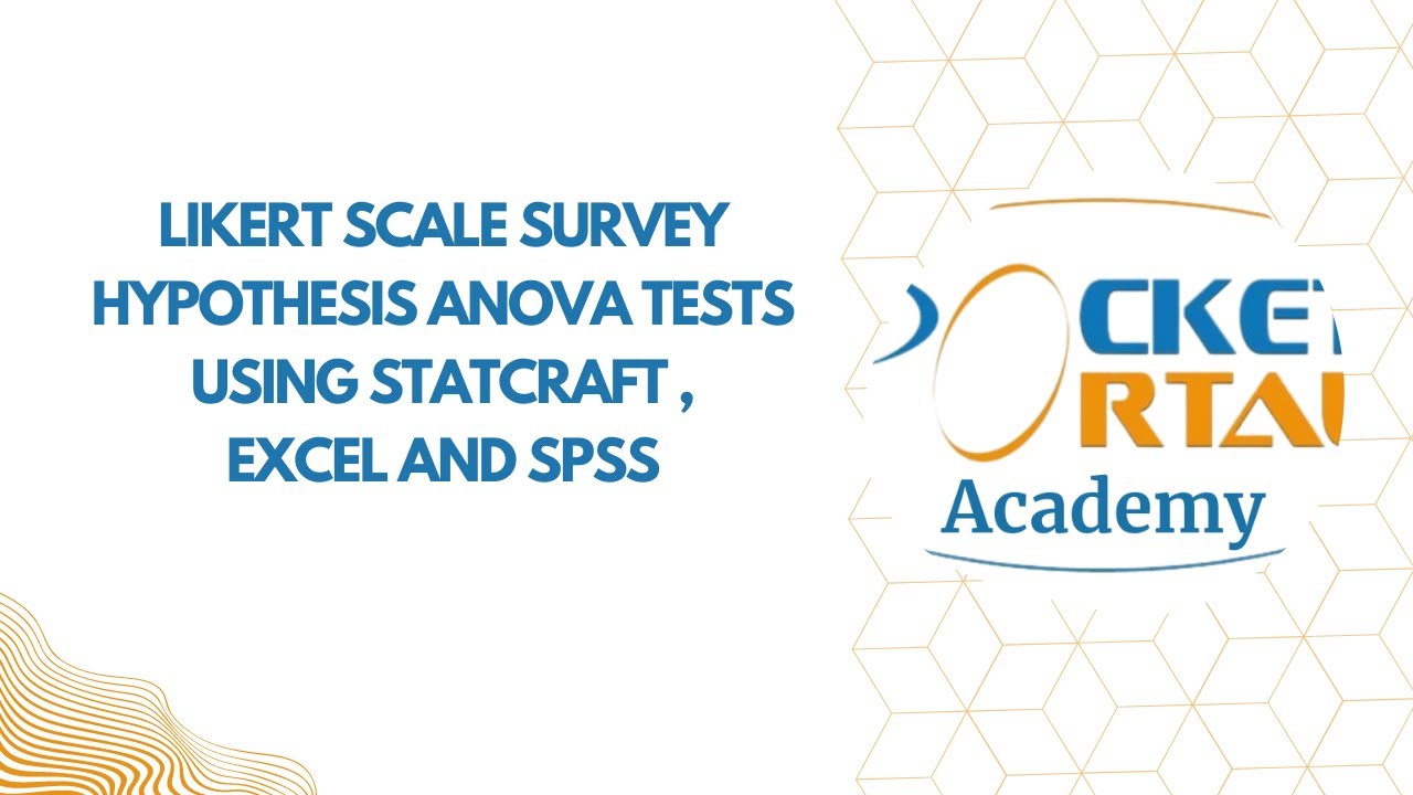 Likert Scale Survey Hypothesis Anova tests using Statcraft ,Excel and ...