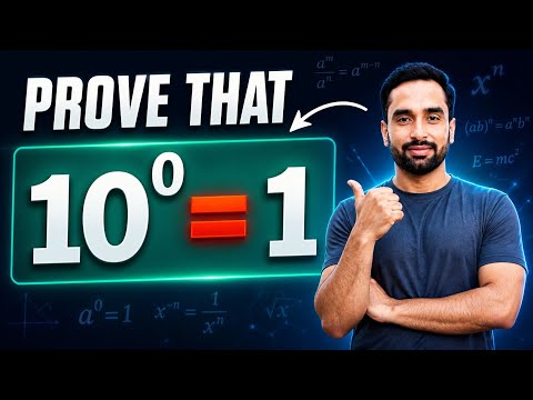 Why Does Any Number to the Power of 0 Equal to 1? - YouTube
