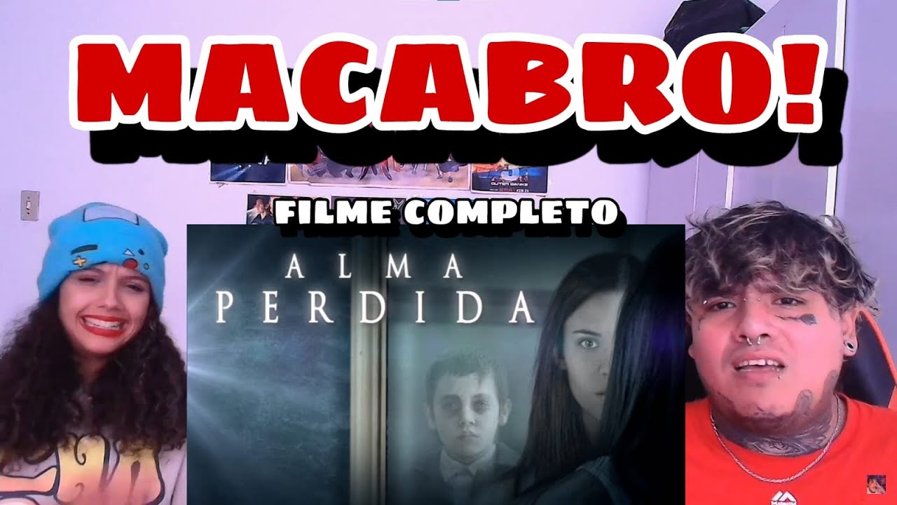 ALMA PERDIDA FILME COMPLETO - YouTube