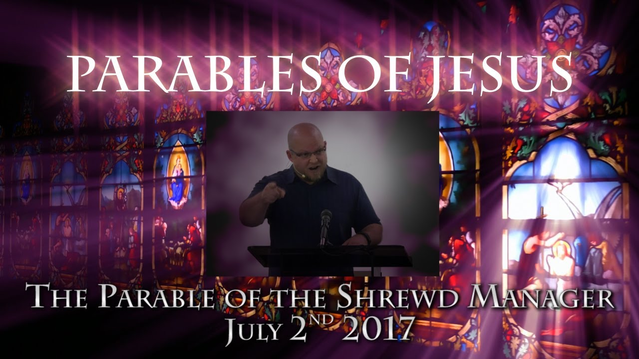 The Parable of the Shrewd Manager - Luke 16:1-13 - YouTube