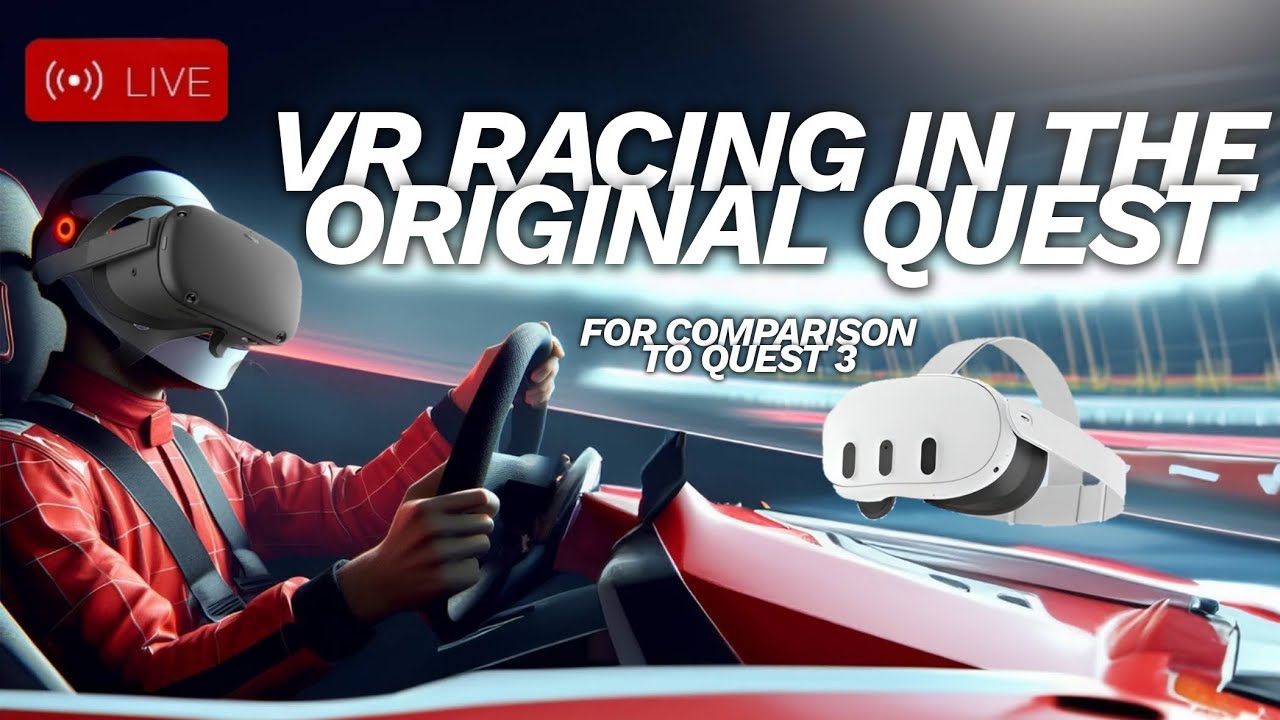 VR F1, Original Quest Vs Quest 3 Q & A | Friday Live Show - YouTube