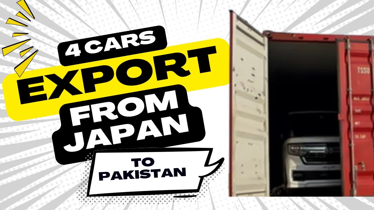EXPORTING 4 CARS FROM JAPAN TO PAKISTAN | CHEAP JAPANESE CARS - YouTube