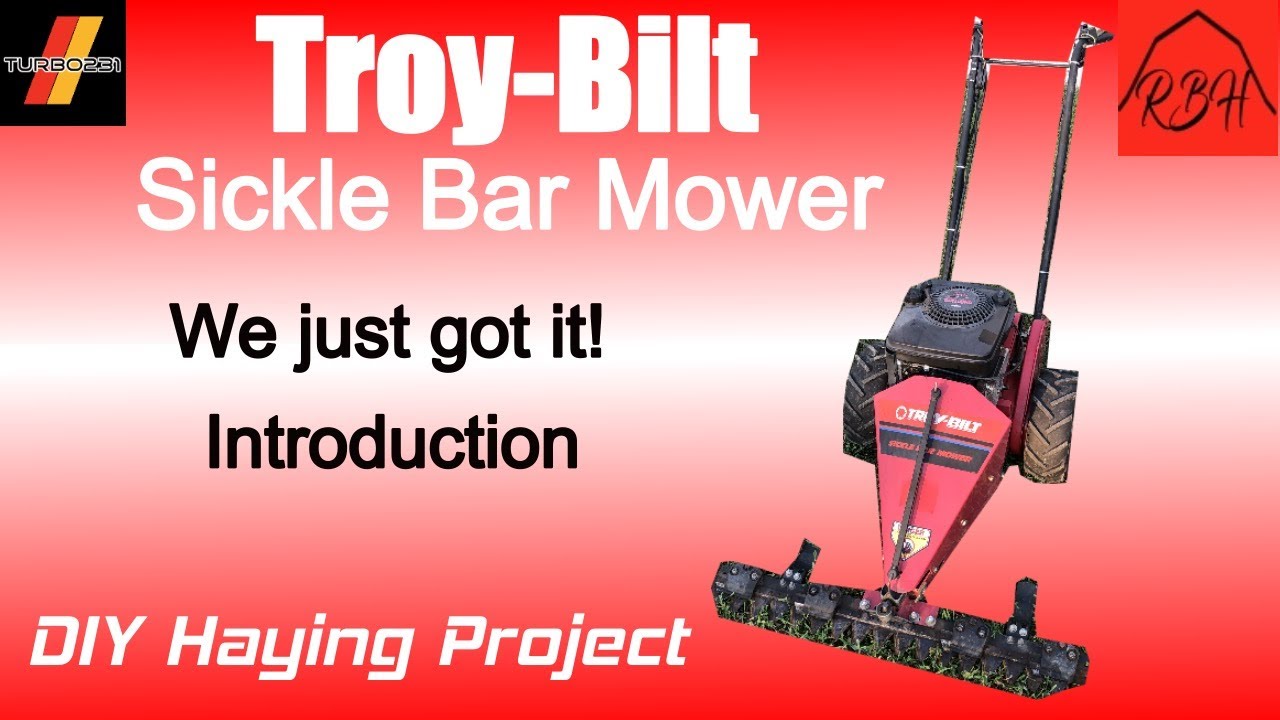 New to Us - Troy-Bilt Walk Behind Sickle Bar Mower so we can bale our ...