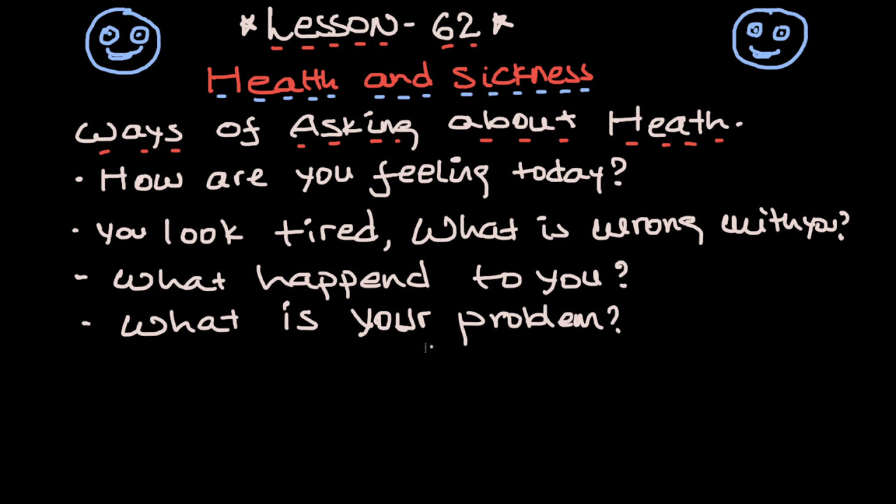 How to ask about Health and Sickness. - YouTube