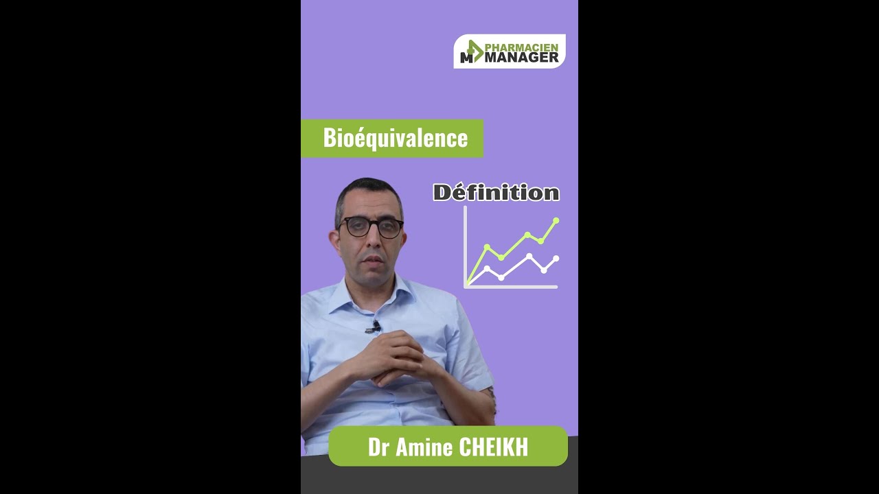 Définition de la bioéquivalence - Dr Amine CHEIKH - YouTube