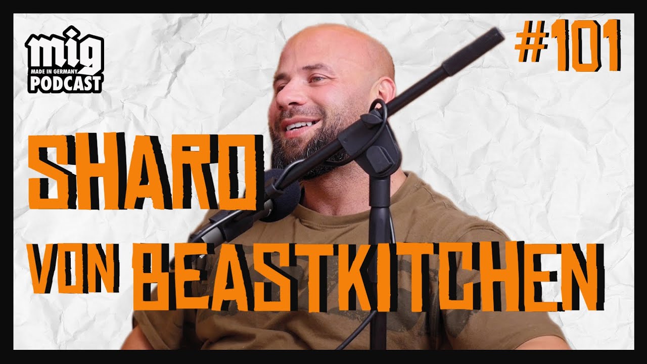 MADE IN GERMANY PODCAST #101 | SHARO | Beast Kitchen, heutige Jugend ...