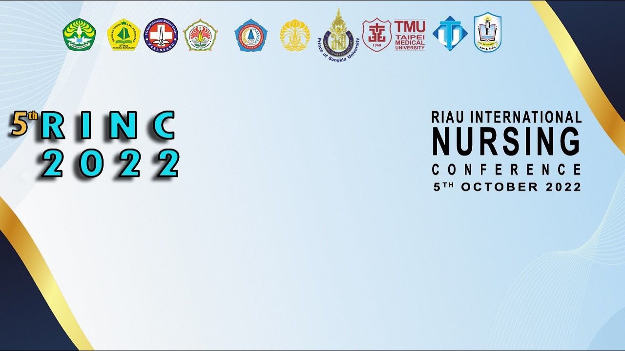 RIAU INTERNATIONAL NURSING CONFERENCE (RINC) 2022 - YouTube