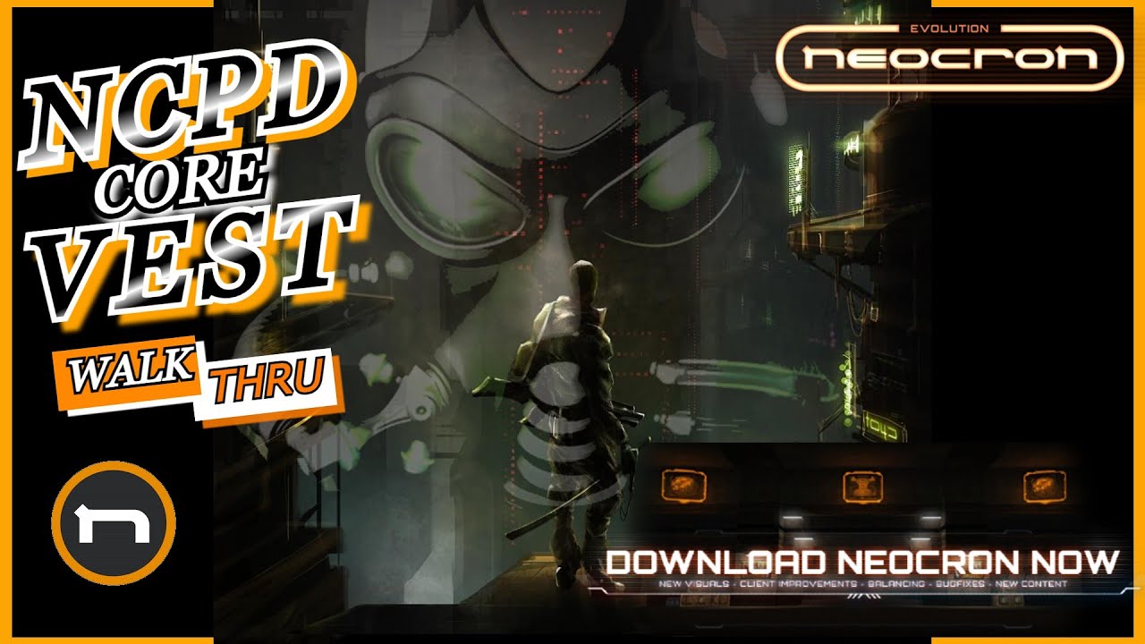 Neocron NCPD Core Vest Mission - YouTube