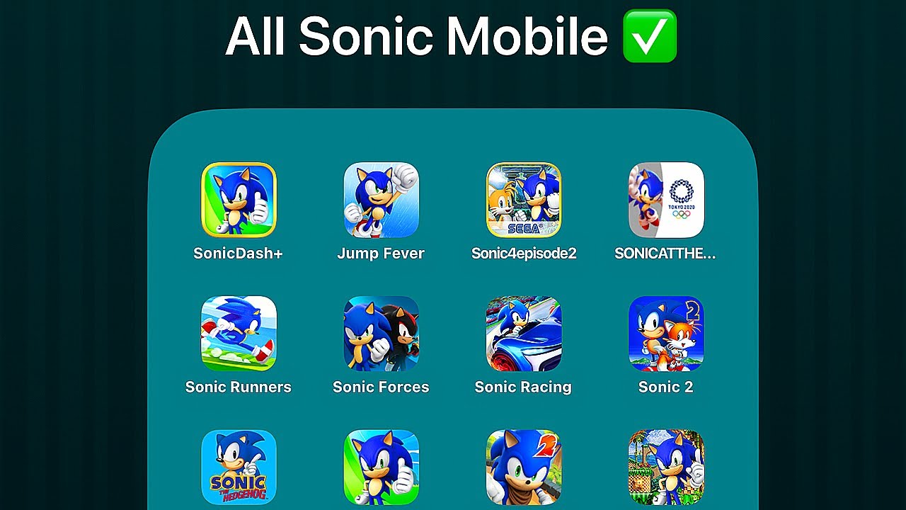 Sonic 4 Episode 1 - Sonic Forces - Sonic Jump - Sonic 1 - Sonic Dash ...