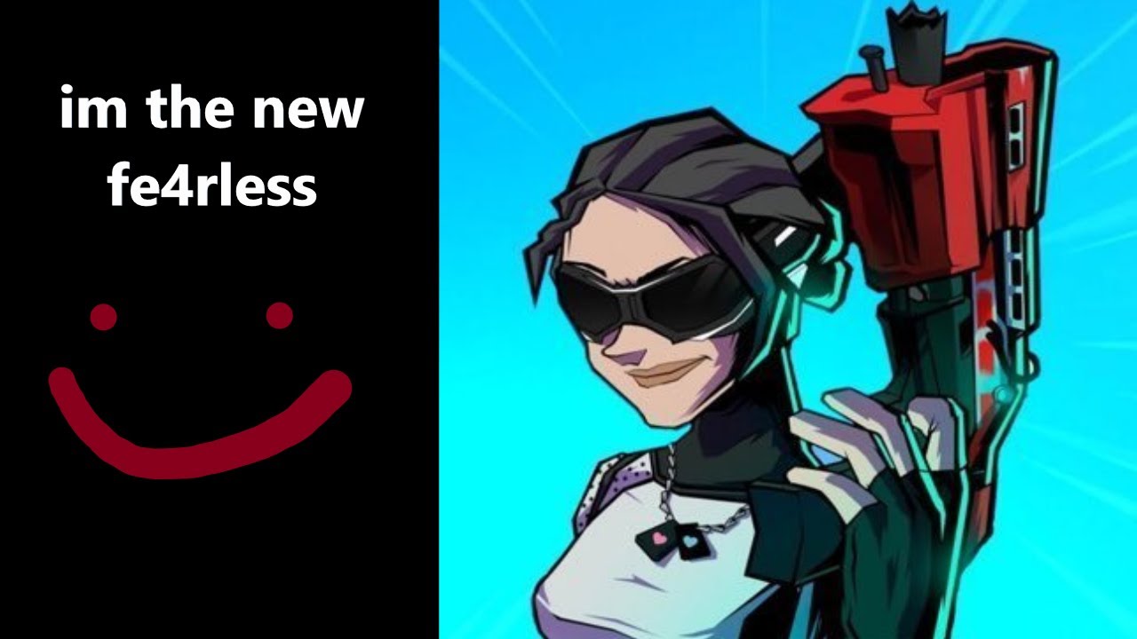 im the new fe4rless - YouTube