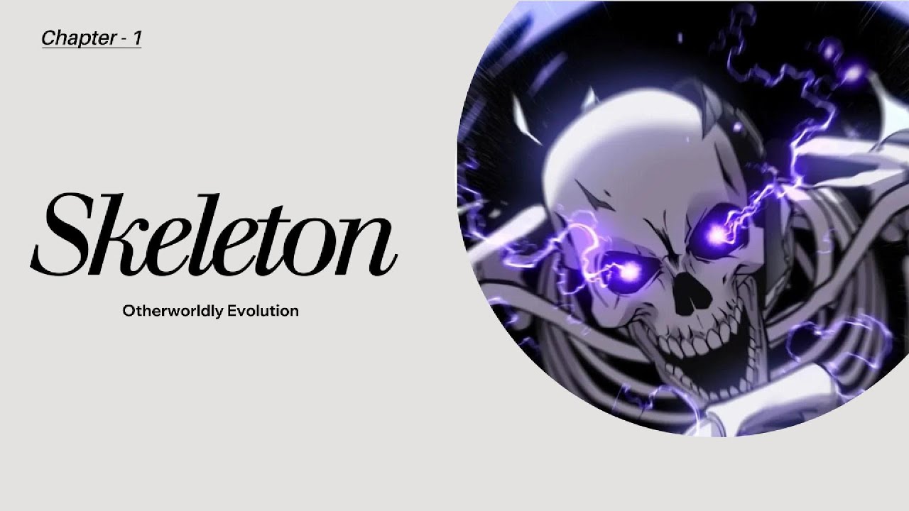 skeleton evolution chapter 1 - YouTube