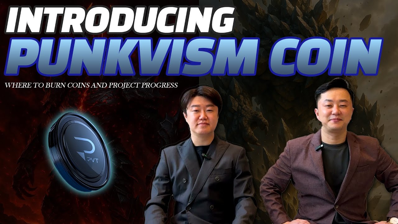 📢🔥 PUNKVISM Mission & Vision + PVT Coin Introduction #rwa #punkvism # ...