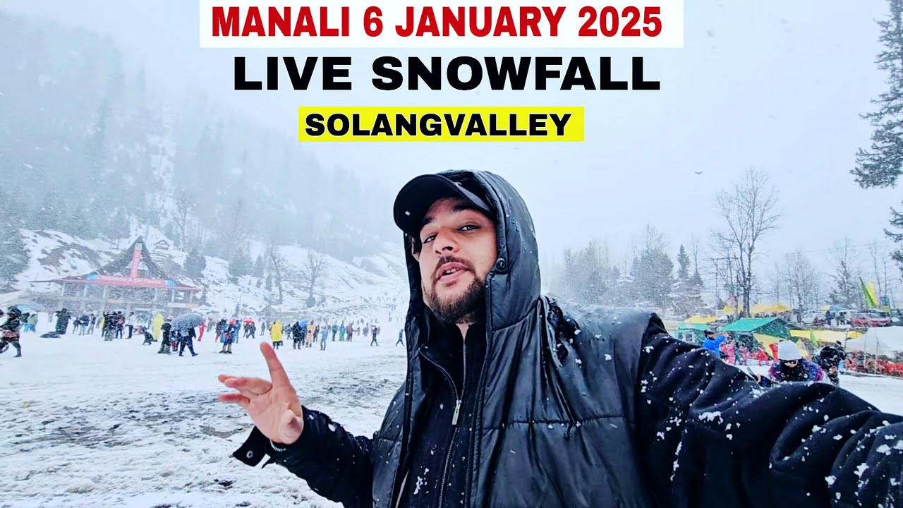 Manali latest snowfall video || Solangvalley live snowfall 6 January ...
