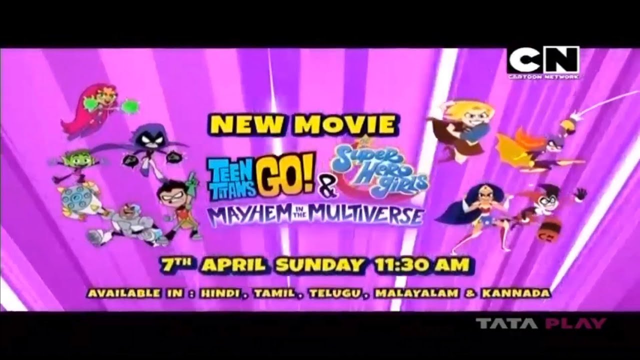 Cartoon Network India Teen Titans Go vs DC Super Hero Girls Mayhem in ...