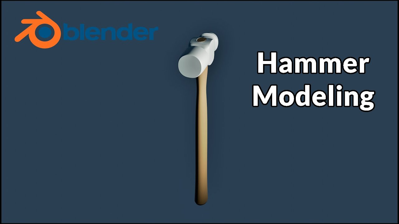 Hammer Modeling Timelapse | Blender - YouTube