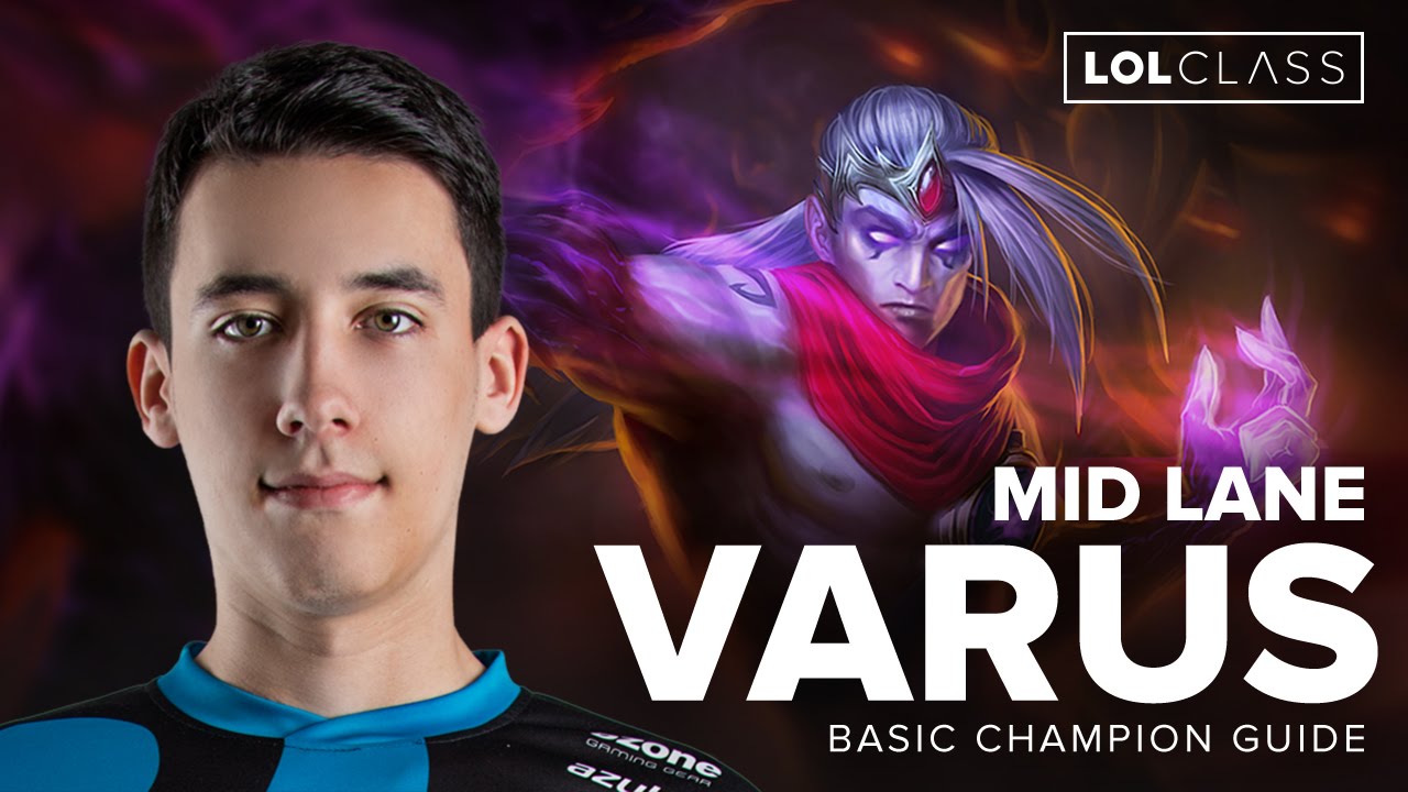 Varus Mid Lane Poke guide by Origen PowerOfEvil - Season 6 | League of ...