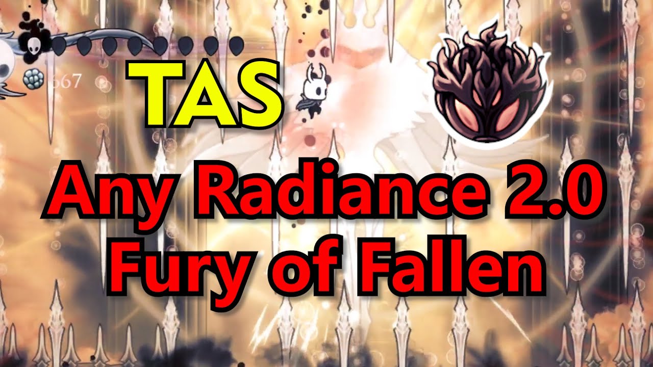 [TAS][Hollow Knight] Any Radiance 2.0 beaten! (Fury of Fallen) - YouTube