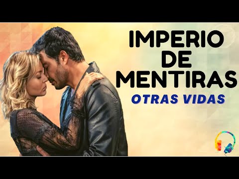 Imperio De Mentiras | Otras Vidas - Carlos Rivera (Letra) OFICIAL