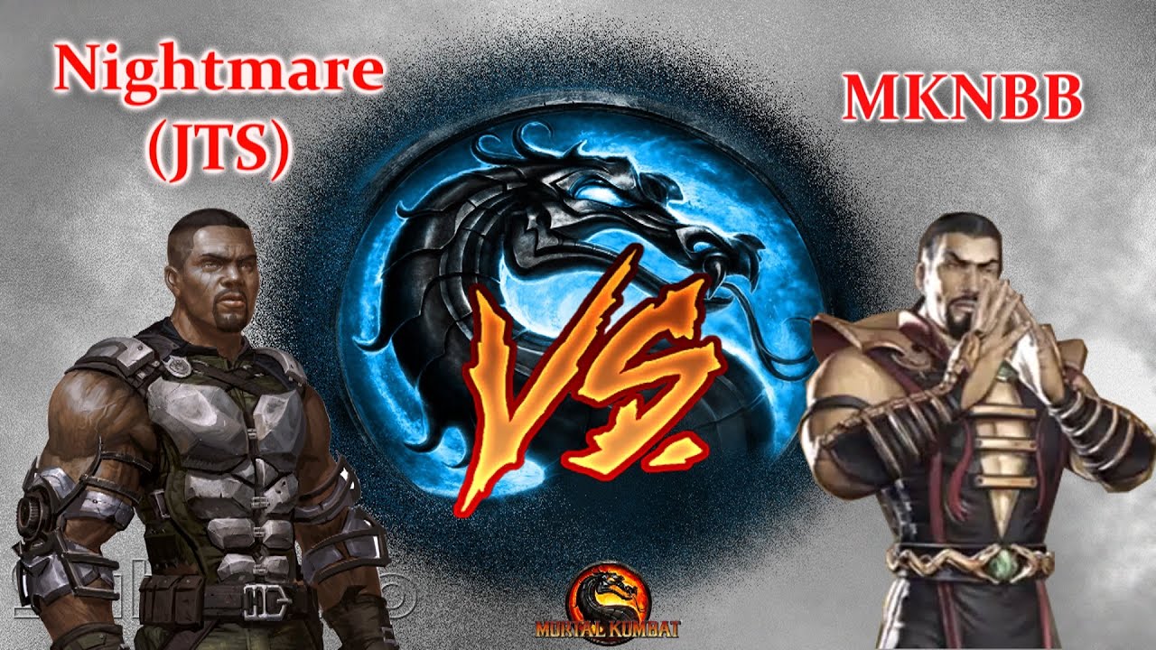 (MK9) Nightmare (JTS) Vs. MKNBB - YouTube