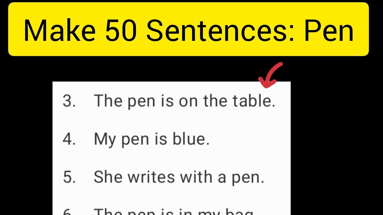 Pen sentences for class 1 to 5||Make Sentences:Pen||Pen ka Sentences ...
