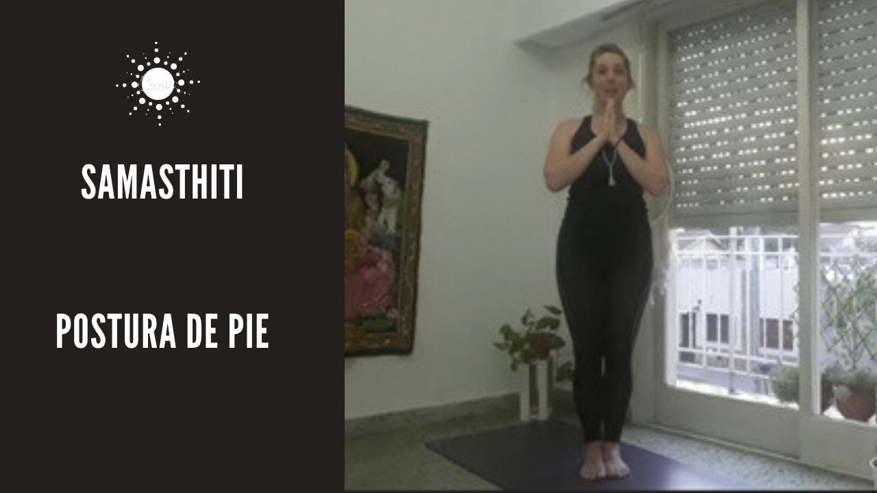 Samasthiti. Postura de la oración. - YouTube
