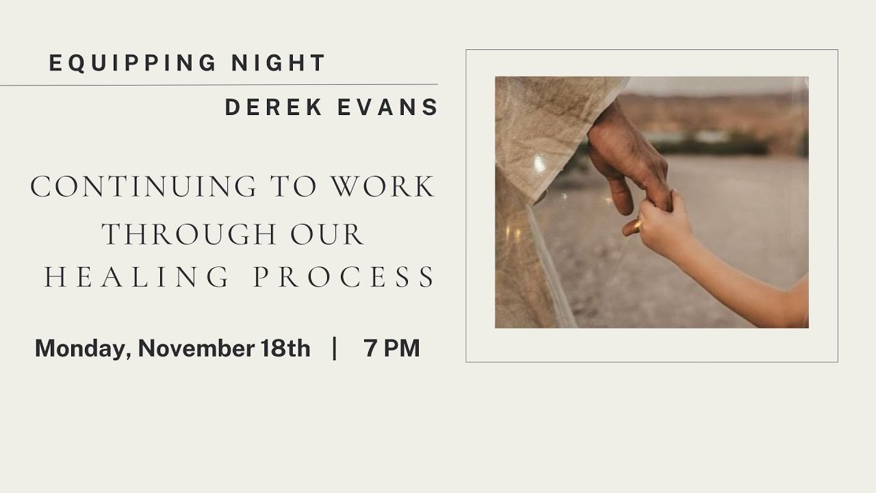Equipping Night | Derek Evans | November 18, 2024 - YouTube