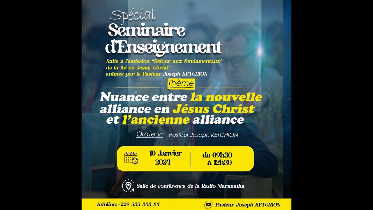 ENSEIGNEMENT_NUANCE ENTRE NOUVELLE ALLIANCE ET ANCIENNE ALLIANCE_JOSEPH ...