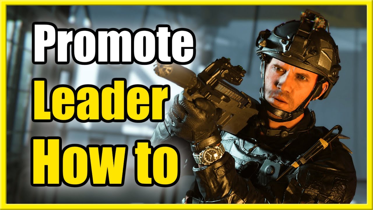How to Promote Player to LEADER in COD Modern Warfare 2 PARTY (Fast ...