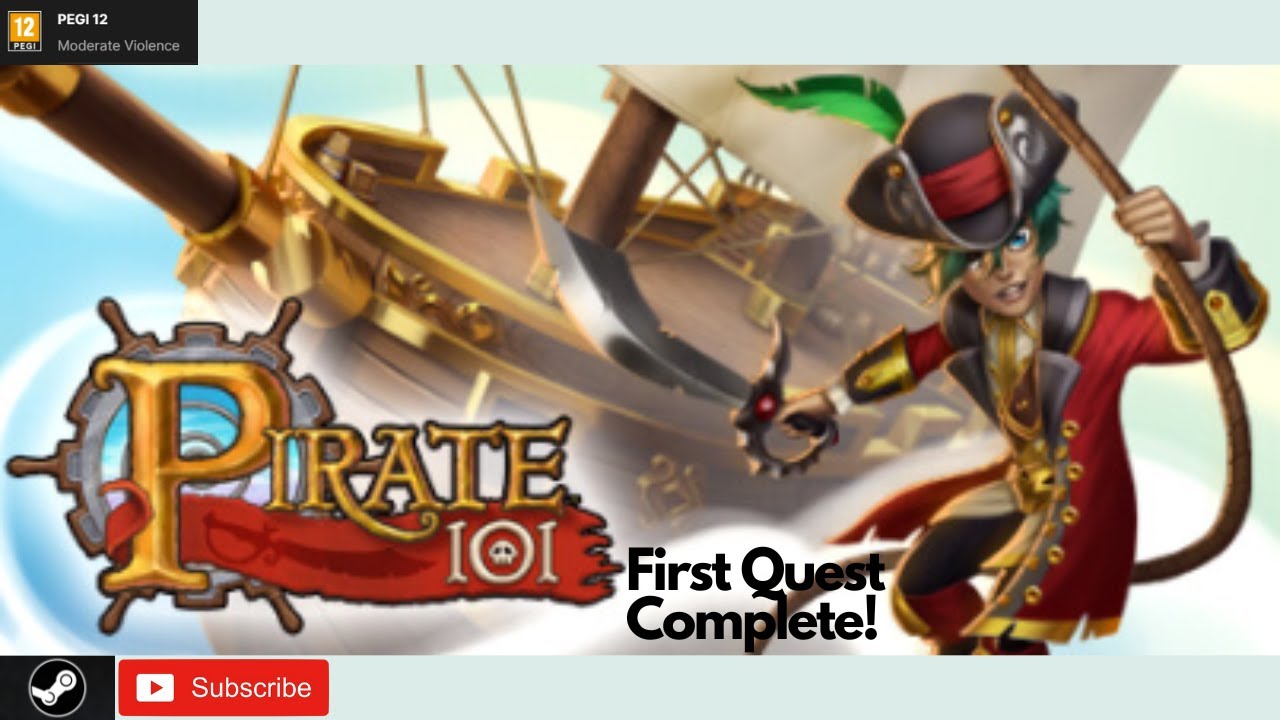 Pirate101 Gameplay - First Quest Completed #steam - YouTube