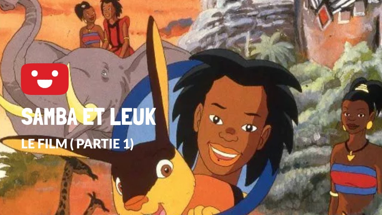 SAMBA et LEUK - Le Film (1/2) - YouTube