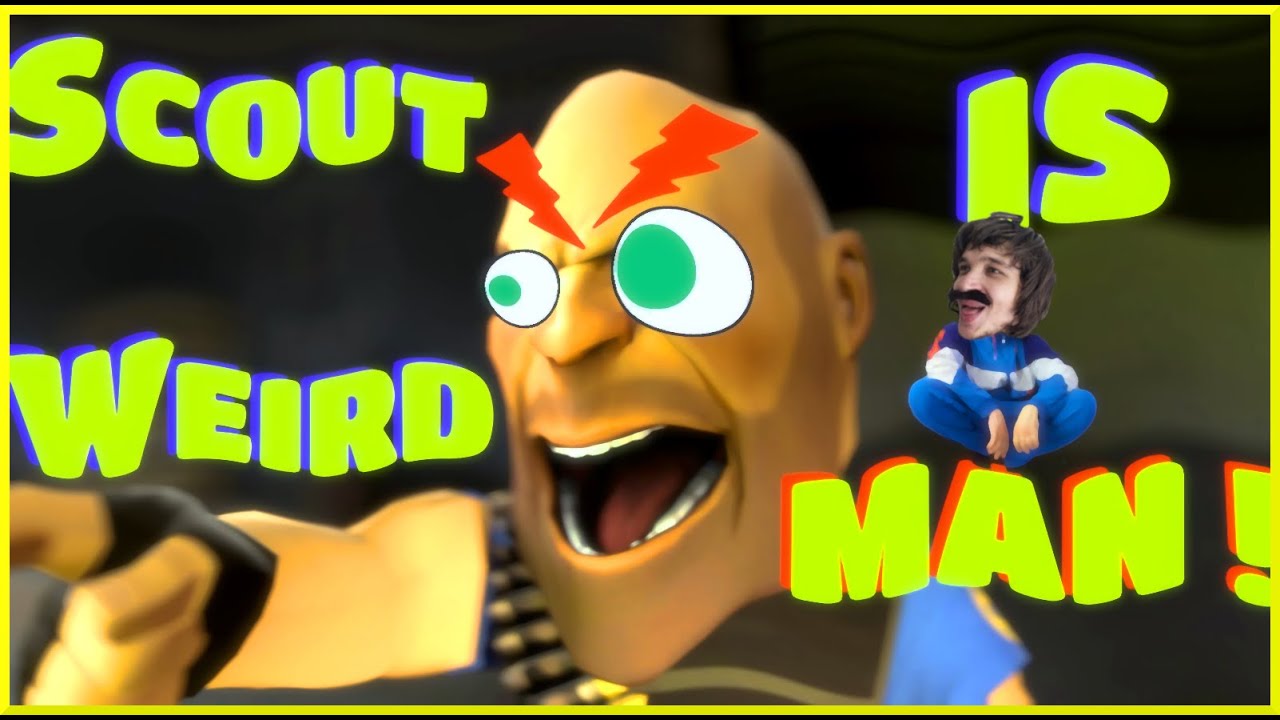 Scout is WEIRD MAN - My first SFM animation [SFM funny short animation ...