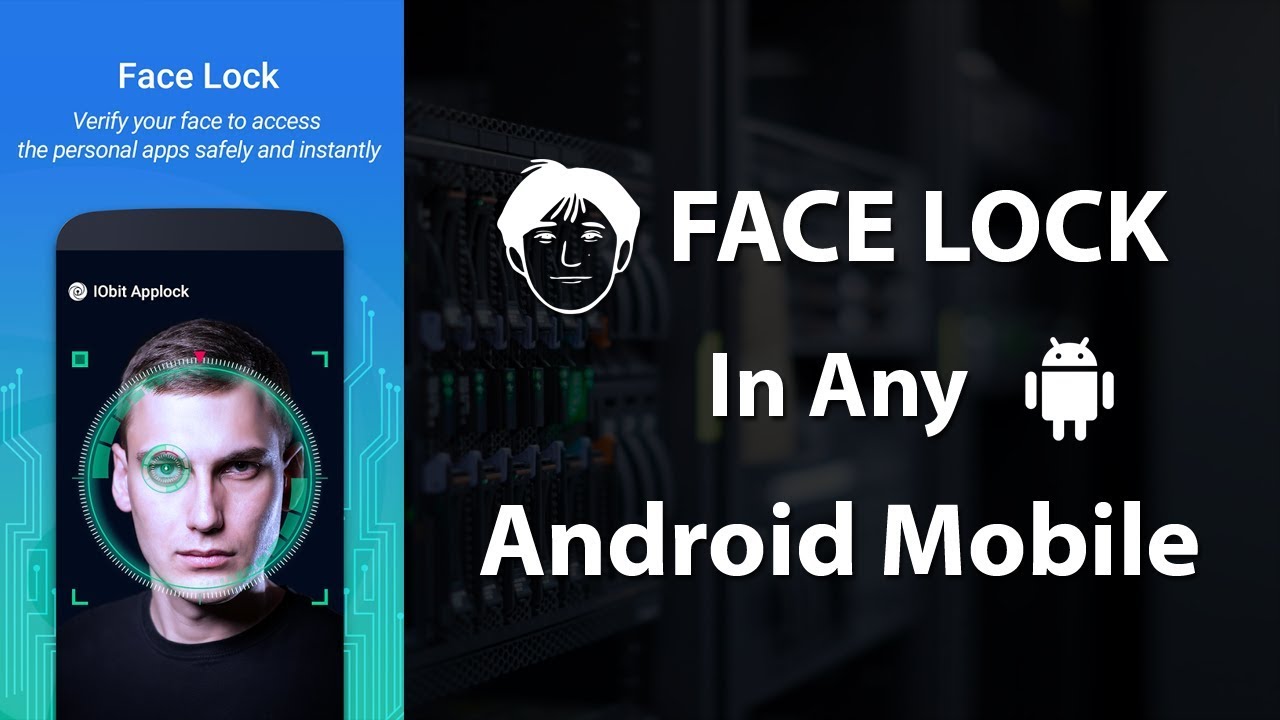 How to Enable Face Unlock on Any Android Phone 2018 - YouTube