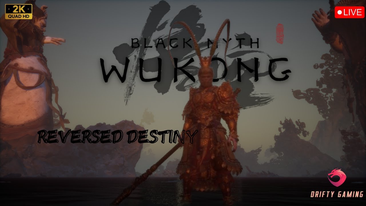 🔴REVERSED DESTINY - Black Myth: Wukong |Drifty Gaming 2.0| #live # ...
