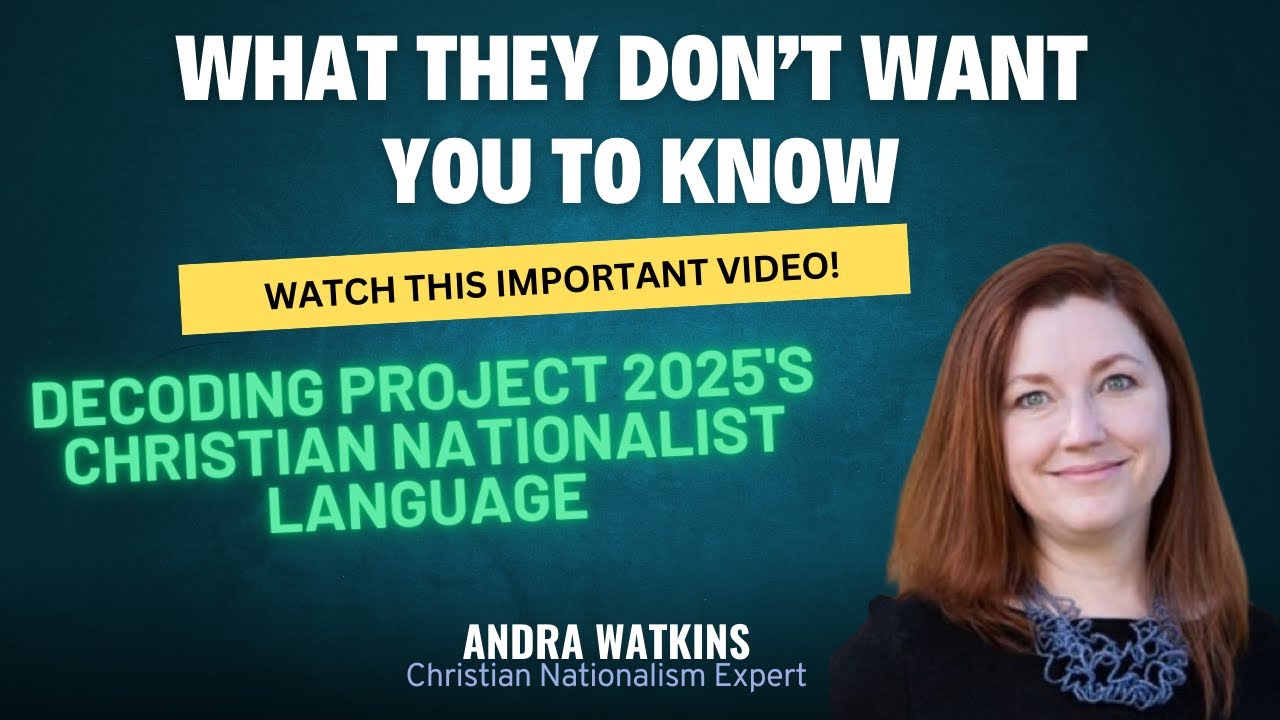 Decoding Project 2025's Christian Nationalist Language - YouTube
