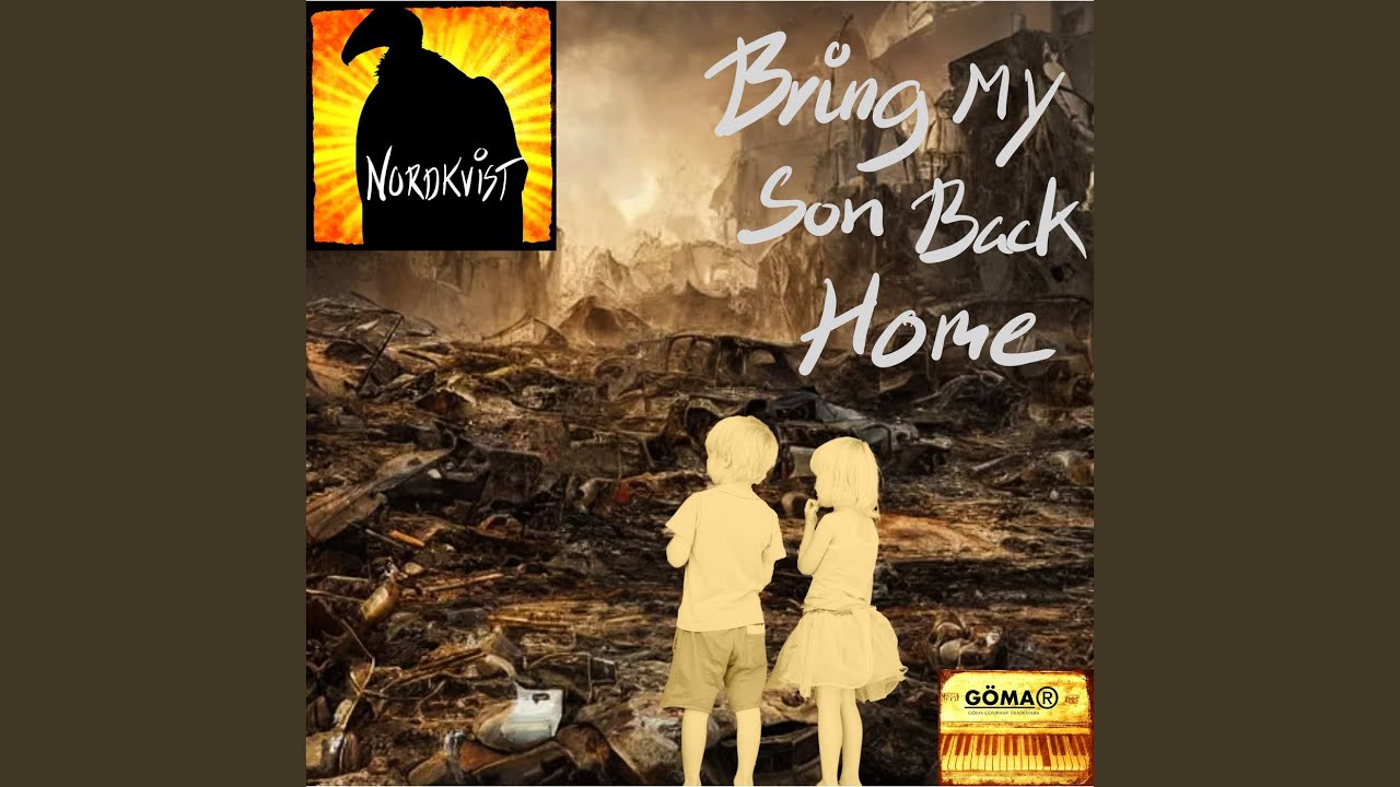 Bring my son back home - YouTube