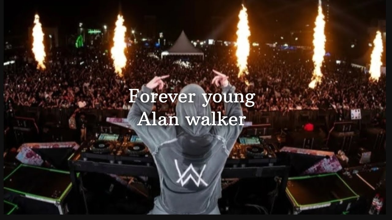 Alan Walker - Forever Young (Lyrics) | The Most Nostalgic Song of 2025 - YouTube