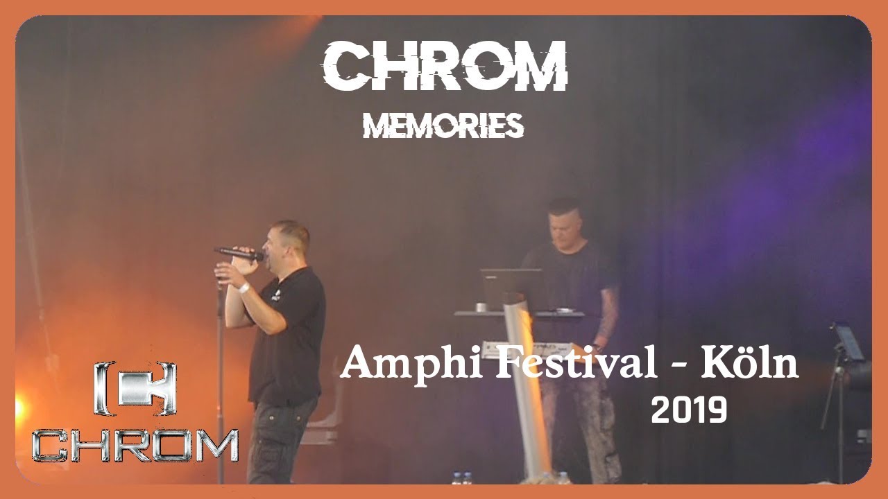 Chrom - Memories (Live@Amphi 2019) - YouTube