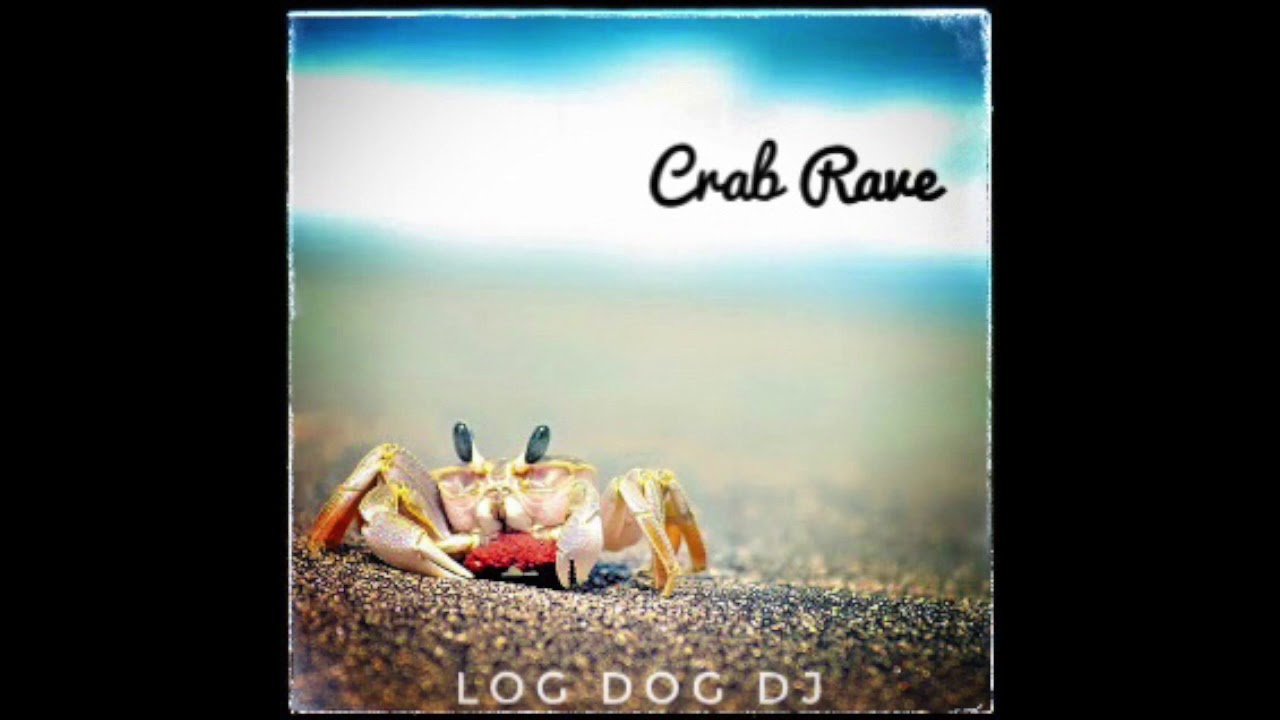 Noisestorm - Crab Rave (Log Dog DJ Remix) - YouTube