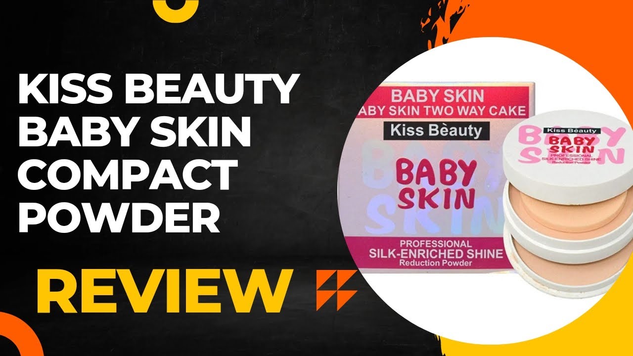 KISS BEAUTY BABY SKIN COMPACT POWDER💓 - YouTube