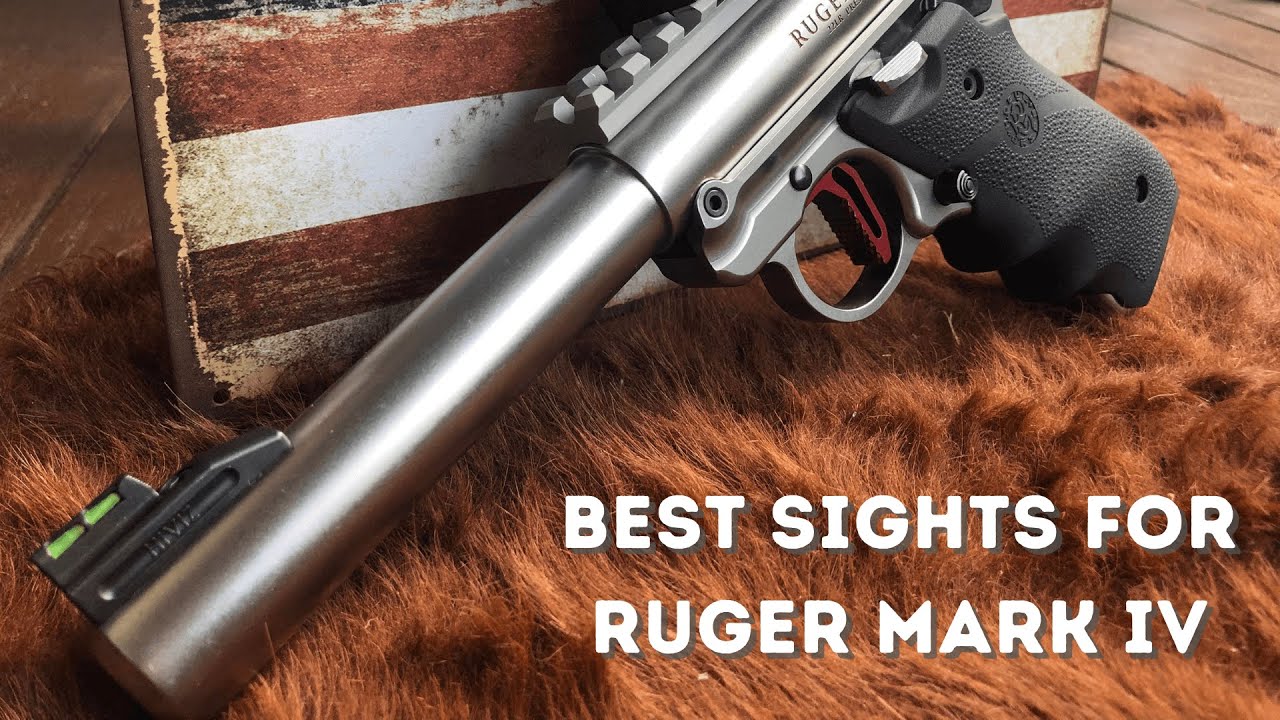 Best Sights For Ruger Mark IV | Reviews & Buyer's Guide (2021) - YouTube