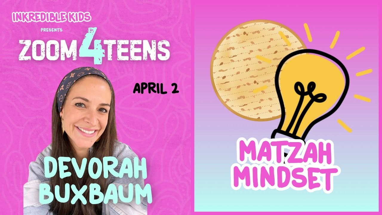 Matzah Mindset with Devorah Buxbaum on Morah Tziri's IK Teens Program - YouTube