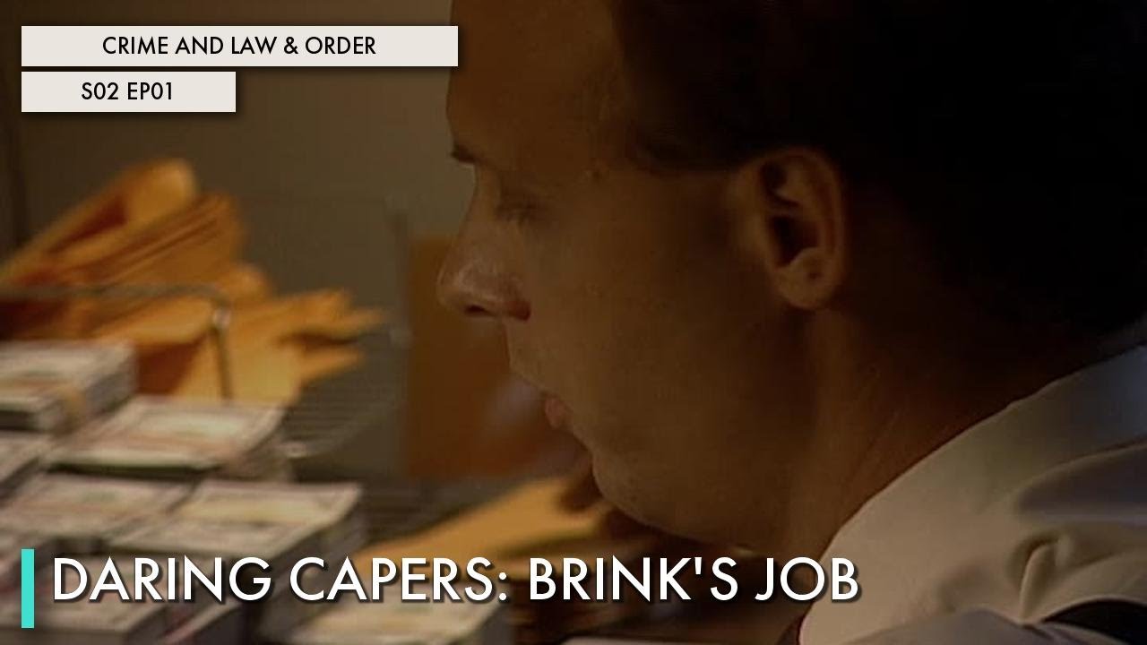Daring Capers: Brink's Job - YouTube