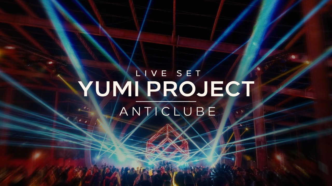 Yumi Project live set @ Anticlube 2024 - YouTube