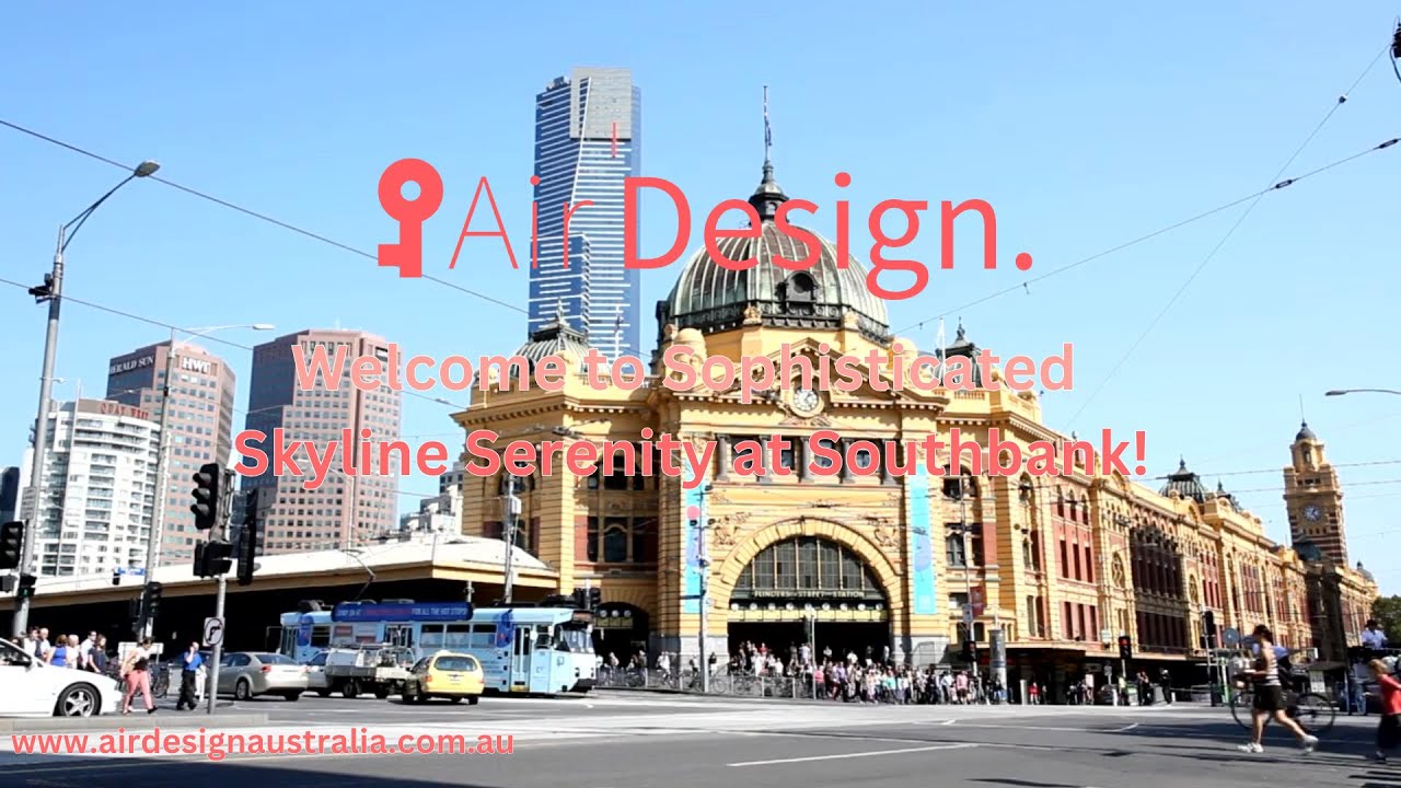 Skyline Serenity At Southbank, Melbourne by Air Design Australia ...