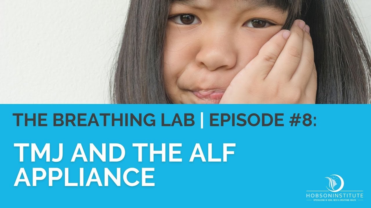 The Breathing Lab - Episode #8 | TMJ and the ALF Appliance - YouTube